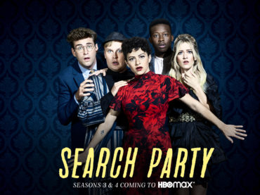 Search Party: Seasons Three & Four; TBS Series Renewed But Moving to ...