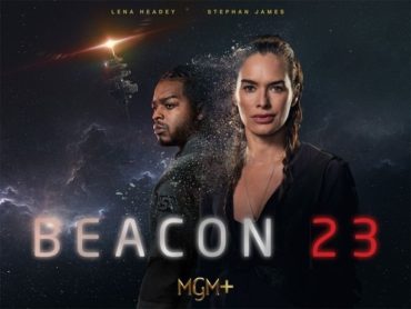 Beacon 23: Season Two Premiere Date and Trailer Released for MGM+ Sci ...