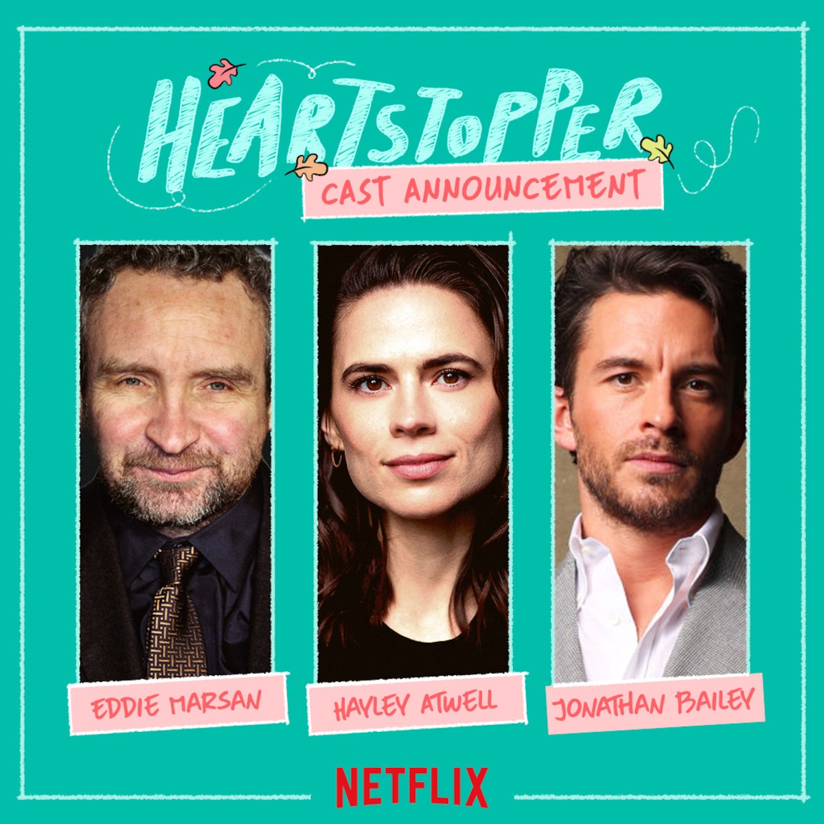 Heartstopper: Season Three; Jonathan Bailey, Hayley Atwell, and Eddie ...