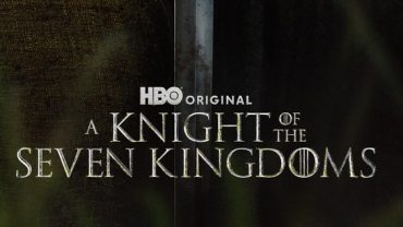 A Knight of the Seven Kingdoms: HBO Releases Premiere Date & Trailer for Game of Thrones Spin ...