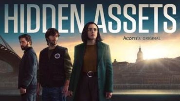 Hidden Assets: Season Three; Acorn TV Previews Return of Conspiracy ...