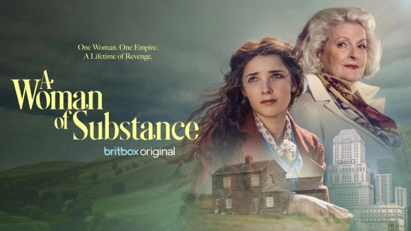 A Woman of Substance: BritBox Unveils Trailer and Poster for Period ...